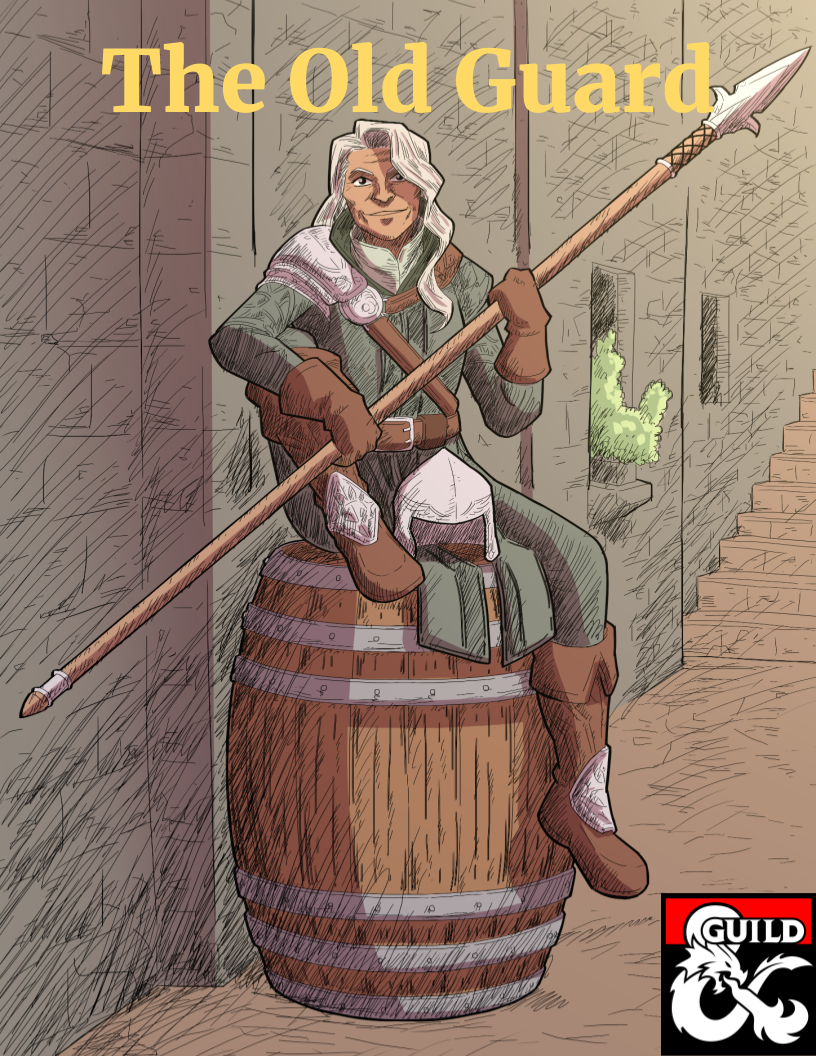 The Old Guard - Dungeon Masters Guild | DriveThruRPG