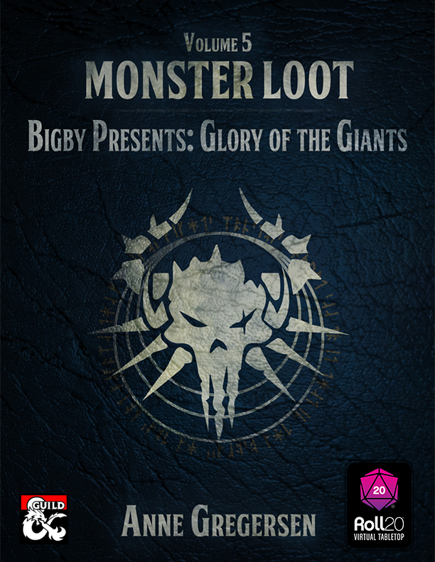Monster Loot Vol. 5 – Bigby Presents: Glory of the Giants (Roll20 ...