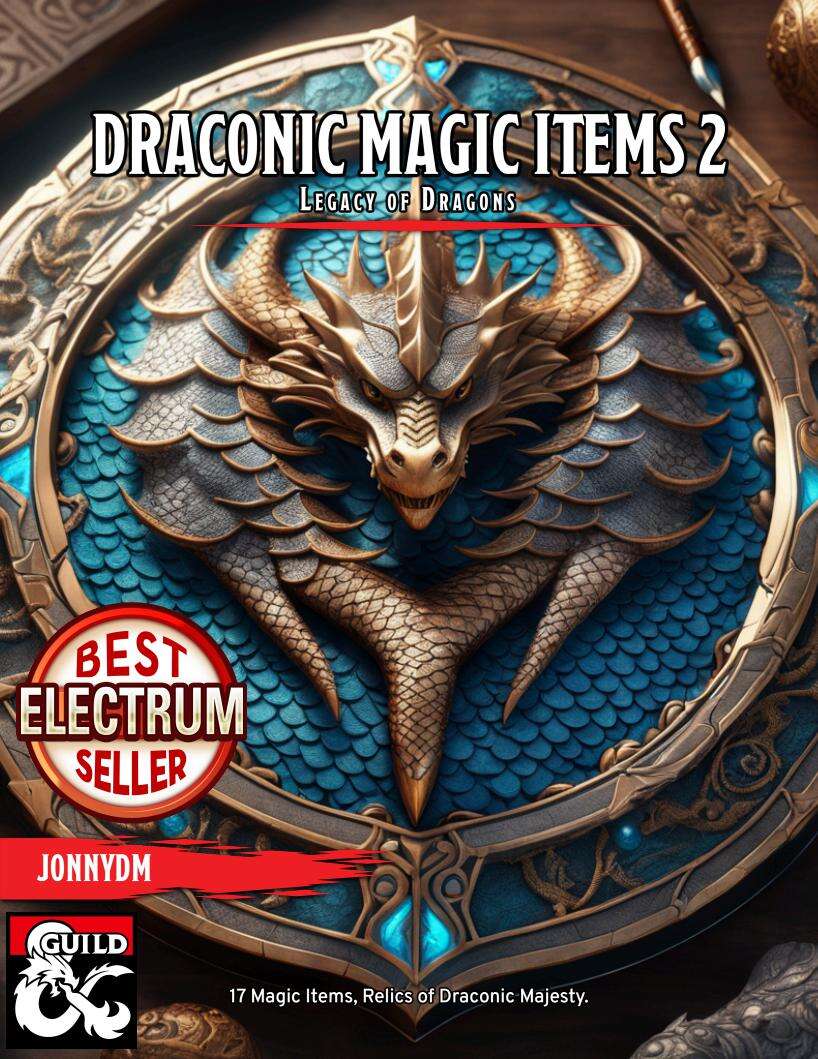 Draconic Magic Items 2 - Dungeon Masters Guild | DriveThruRPG