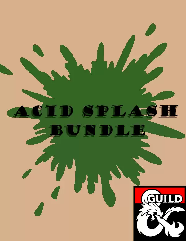 Acid Splash [BUNDLE] - Dungeon Masters Guild | DriveThruRPG
