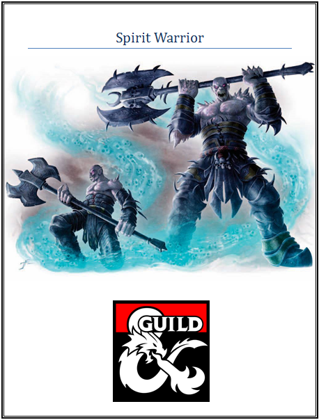 Spirit Warrior-A New 5e Class - Dungeon Masters Guild | DriveThruRPG