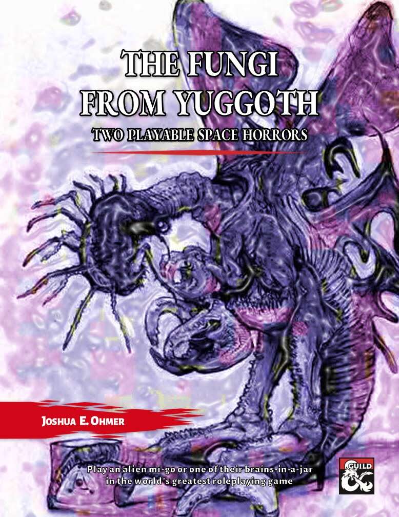 The Fungi From Yuggoth: Two Playable Space Horrors (Mi-go) - Dungeon Masters Guild | DriveThruRPG