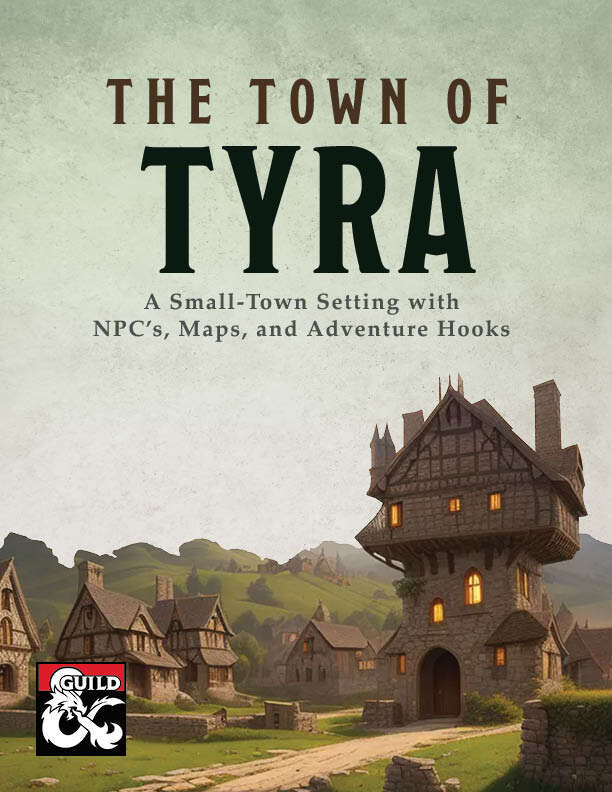Tyra: A Small-Town Setting - Dungeon Masters Guild | DriveThruRPG