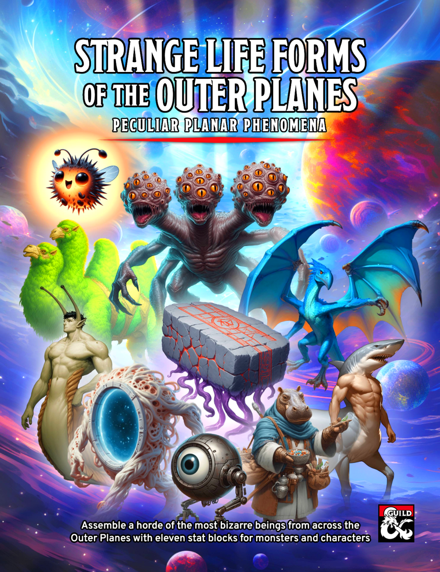 Strange Life Forms of the Outer Planes: Peculiar Planar Phenomena - Dungeon Masters Guild ...