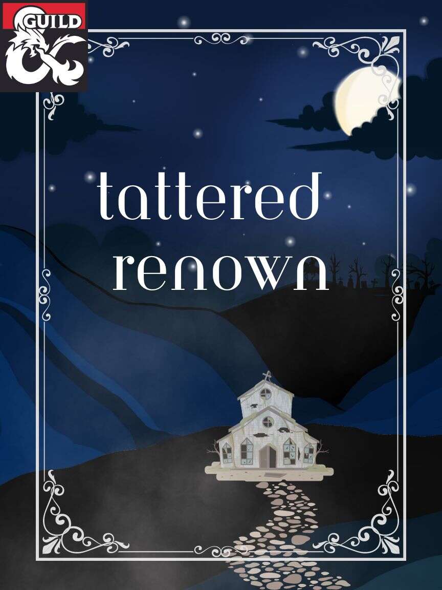 Tattered Renown - Dungeon Masters Guild | DriveThruRPG