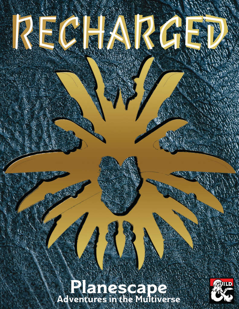 Recharged: Planescape Adventures in the Multiverse - Dungeon Masters ...