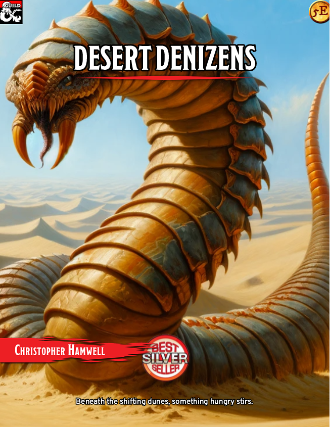 Desert Denizens: A Monstrous Compendium of Desert Creatures to Terrify ...