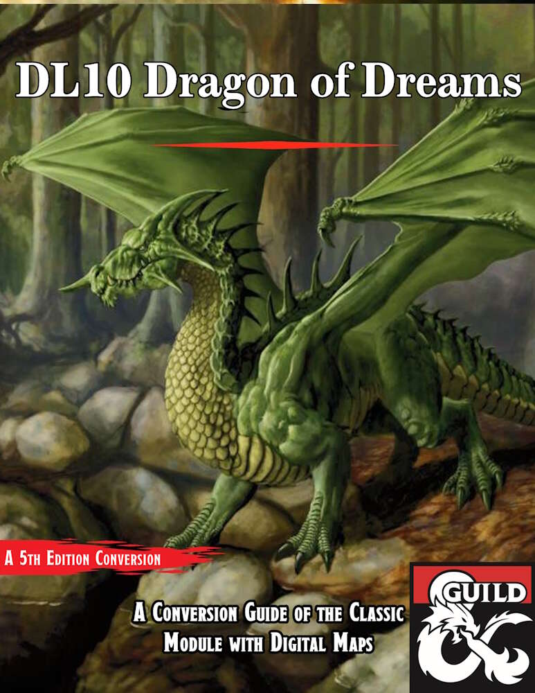 DL10 Dragons of Dreams - 5e Conversion Guide with Maps - Dungeon ...