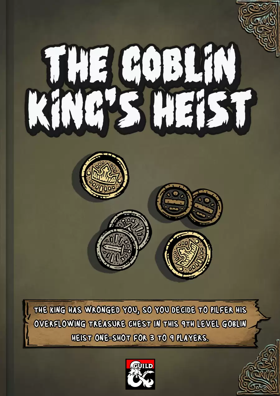 The Goblin King's Heist - Dungeon Masters Guild | DriveThruRPG