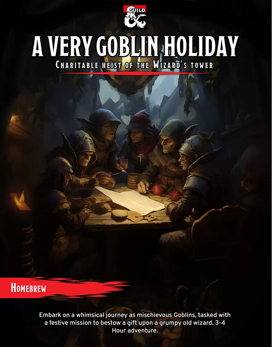 A Very Goblin Holiday: Charitable heist of the Wizard's tower - Dungeon ...