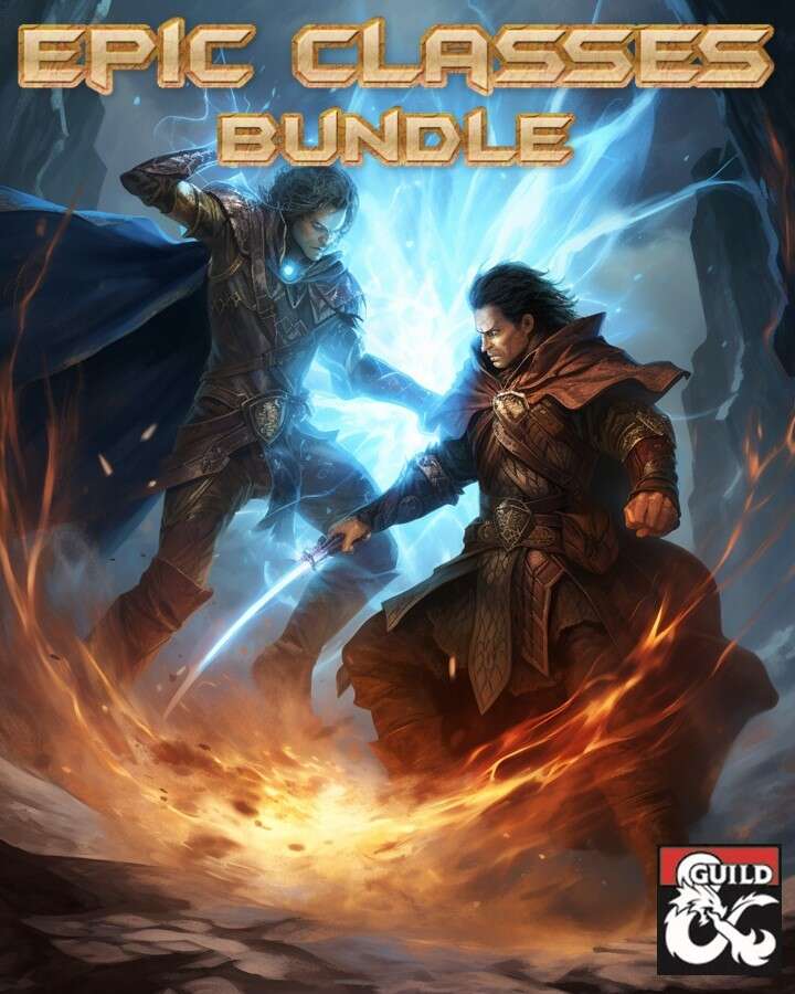 Epic Classes [BUNDLE] - Dungeon Masters Guild | DriveThruRPG