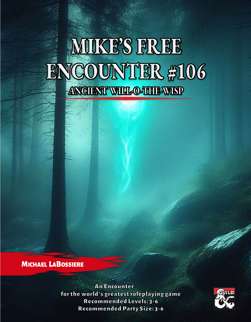 Mike's Free Encounter #106: Ancient Will-o-the-Wisp - Dungeon Masters ...
