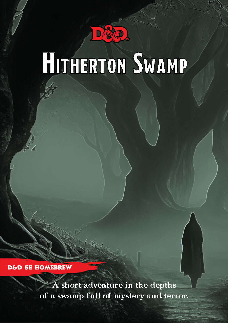 Hitherton Swamp - Dungeon Masters Guild | DriveThruRPG