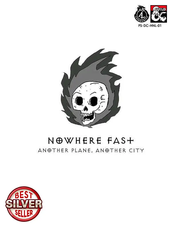Nowhere Fast (PS-DC-HNL-01) - Dungeon Masters Guild | DriveThruRPG