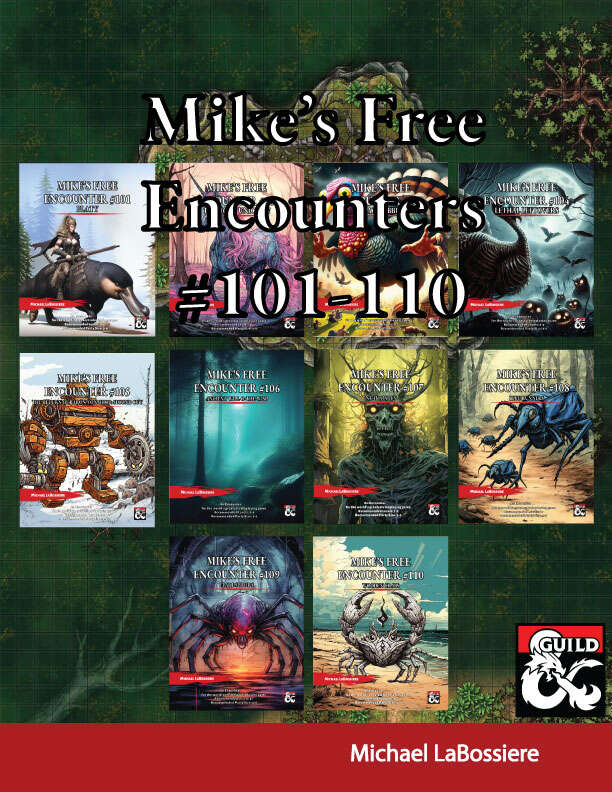 Mike's Free Encounters #101-110 - Dungeon Masters Guild | DriveThruRPG