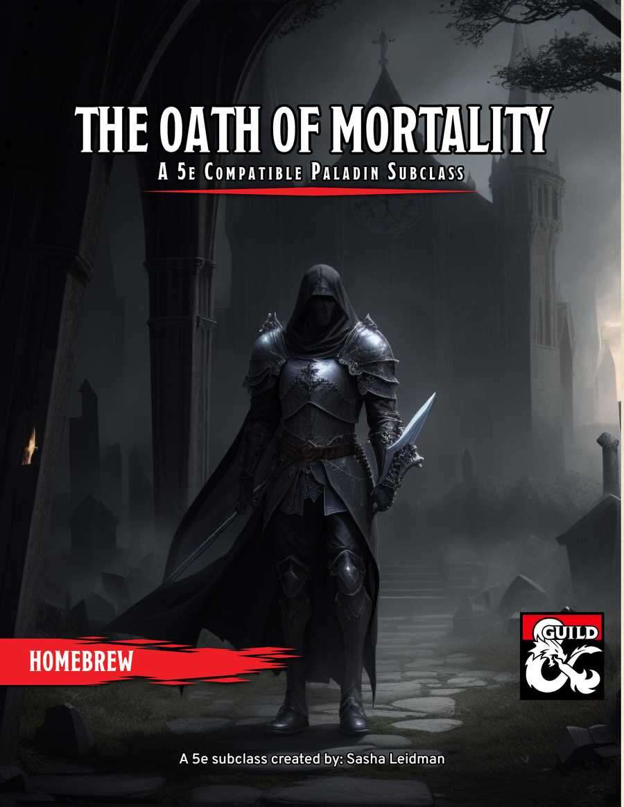 The Oath of Mortality Paladin - Dungeon Masters Guild | DriveThruRPG