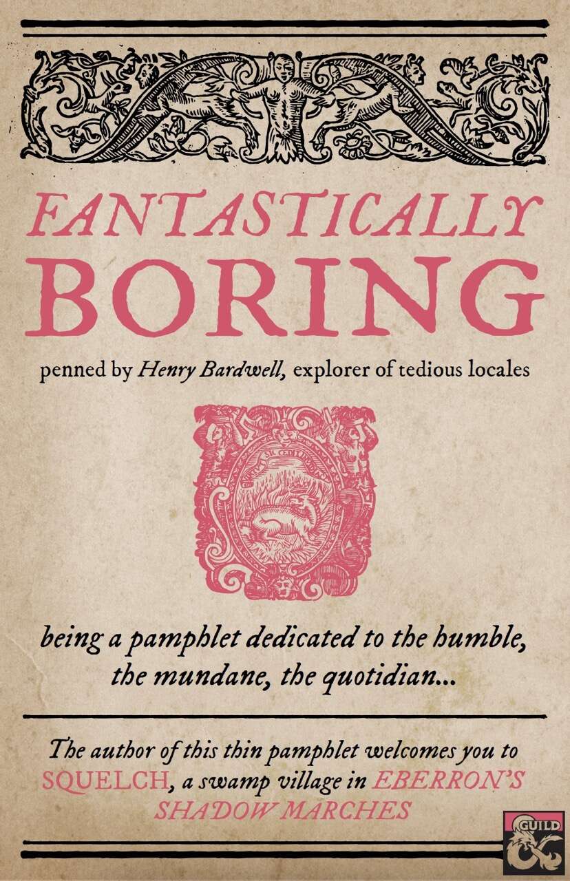 Fantastically Boring: A Small Town in Eberron's Shadow Marches ...