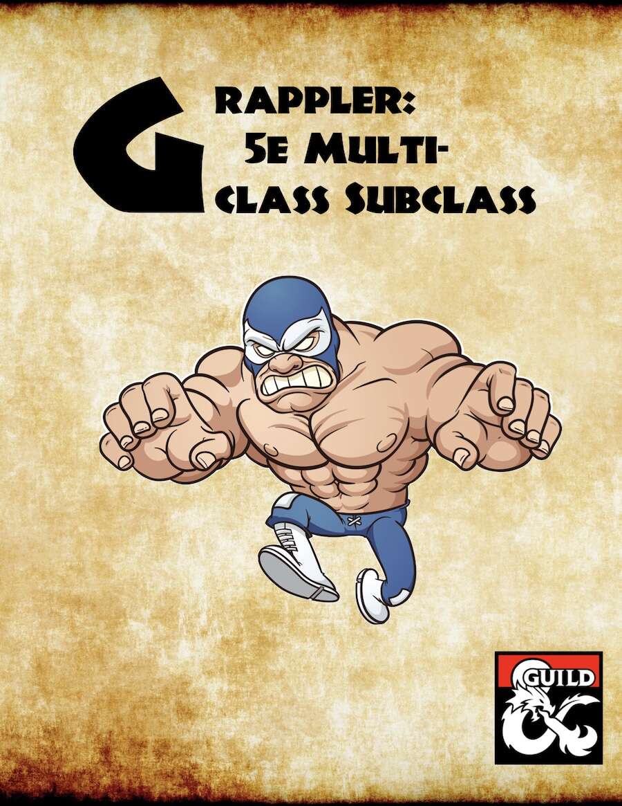 Grappler: 5e Fighter/Monk/Barbarian Subclass - Dungeon Masters Guild ...