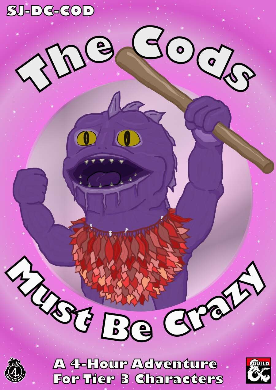 The Cods Must Be Crazy (SJ-DC-COD) - Dungeon Masters Guild | DriveThruRPG
