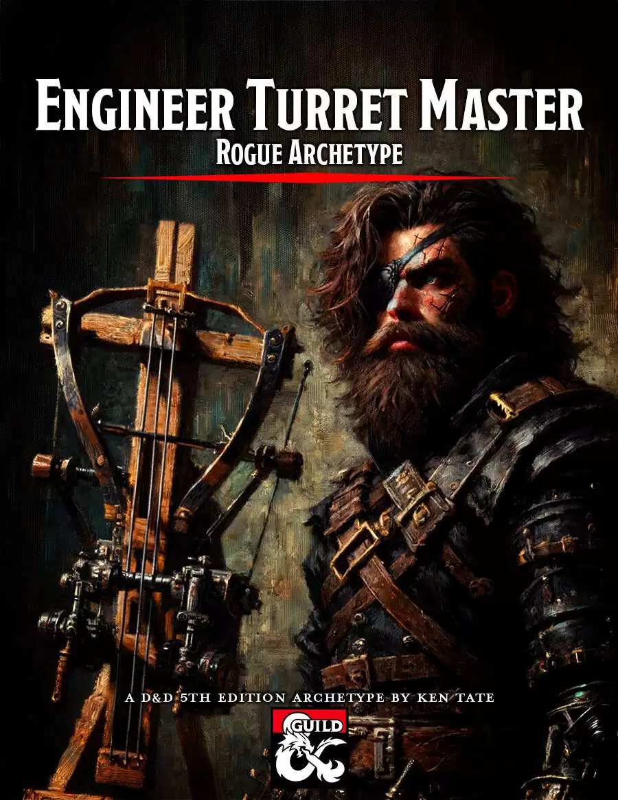 Engineer - Turret Master [ROGUE] - Dungeon Masters Guild | DriveThruRPG