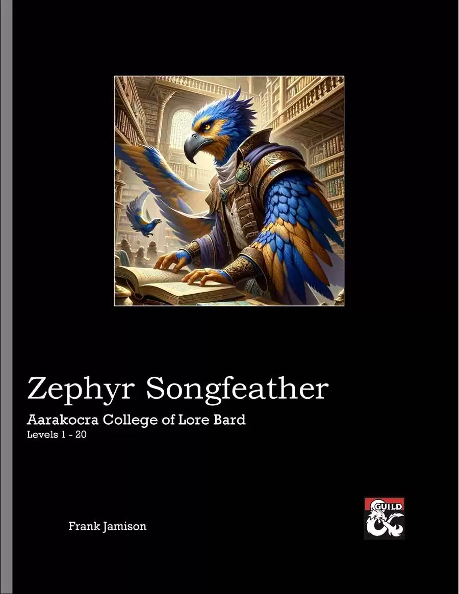 Zephyr Songfeather: Aarakocra College of Lore Bard - Dungeon Masters Guild | DriveThruRPG