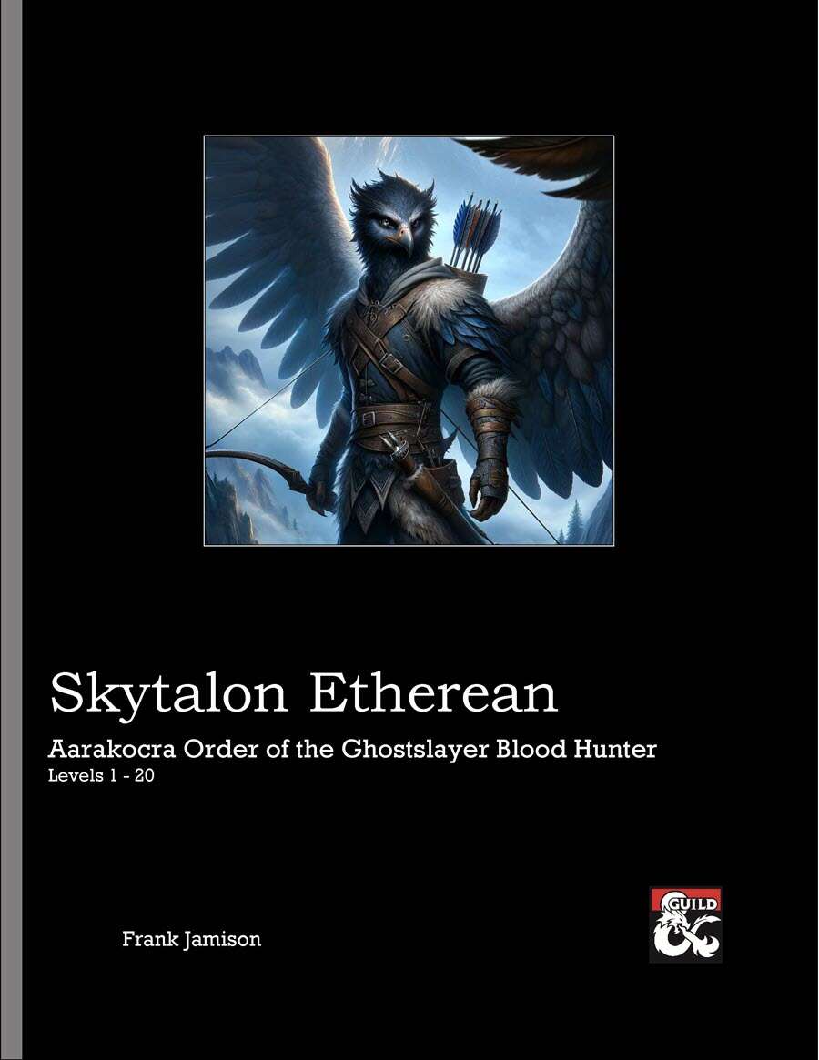 Skytalon Etherean: Aarakocra Order of the Ghostslayer Blood Hunter ...