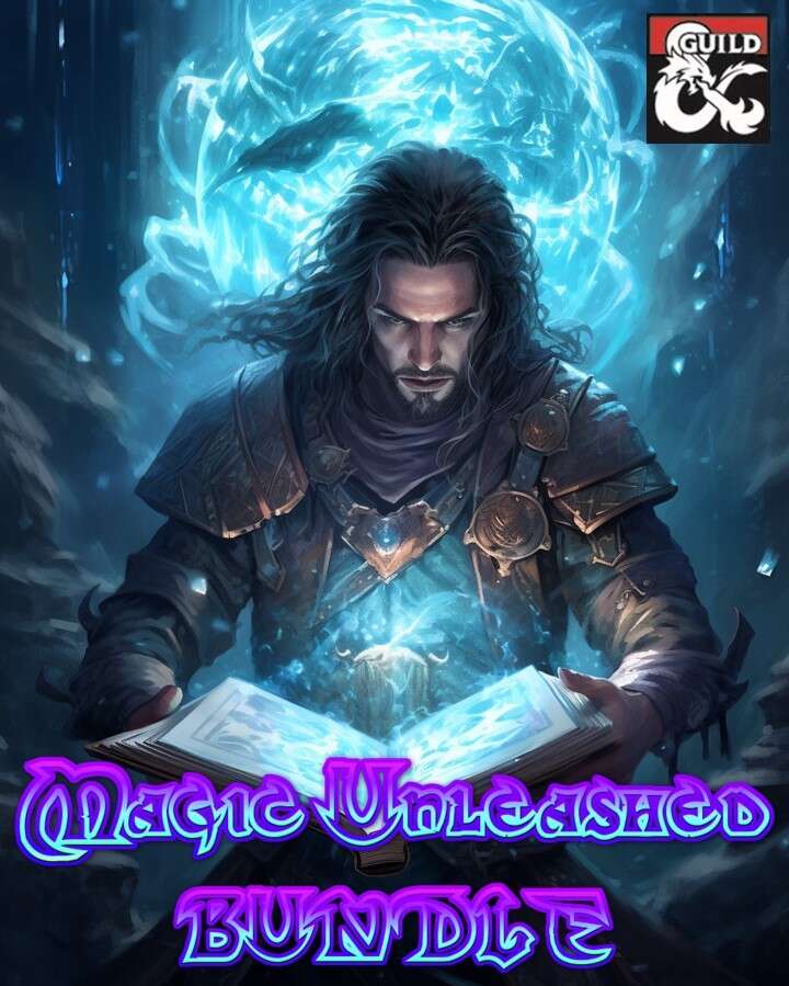 Magic Unleashed [BUNDLE] - Dungeon Masters Guild | DriveThruRPG