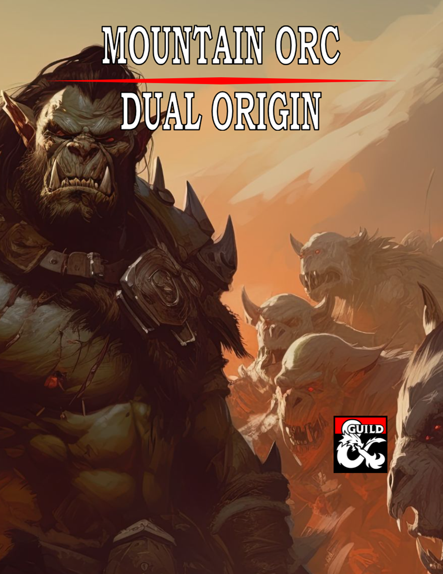Mountain Orc Dual Origin - Dungeon Masters Guild | DriveThruRPG