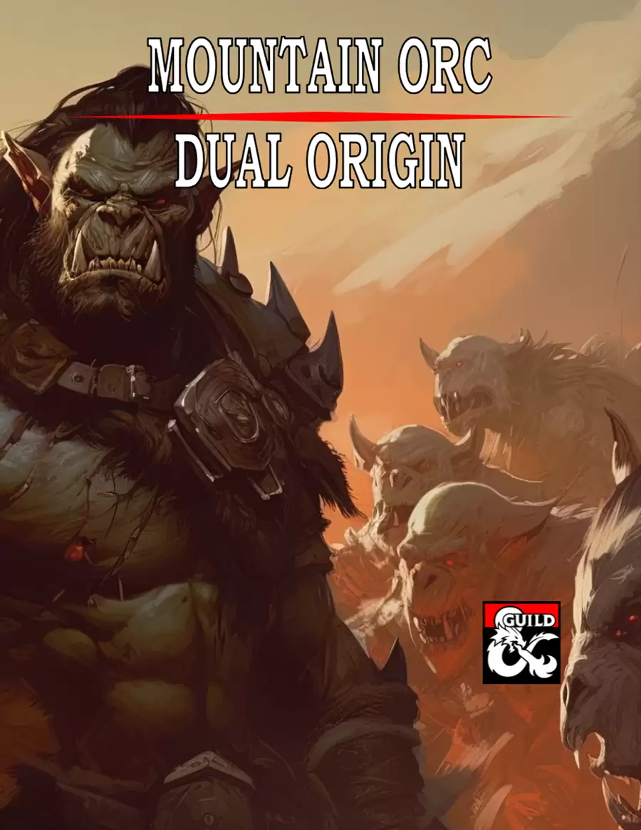 Mountain Orc Dual Origin - Dungeon Masters Guild | DriveThruRPG
