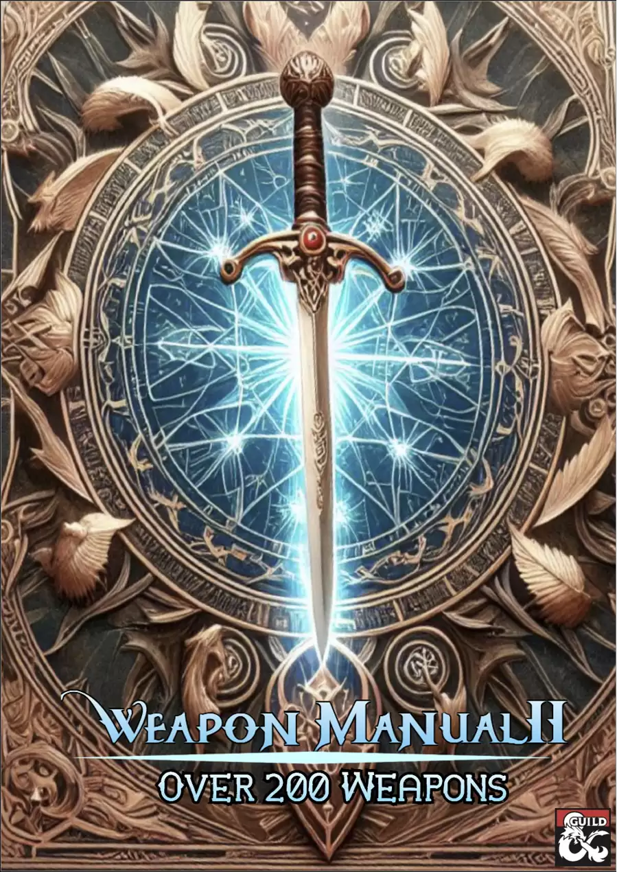 Weapon Manual II - Dungeon Masters Guild | DriveThruRPG