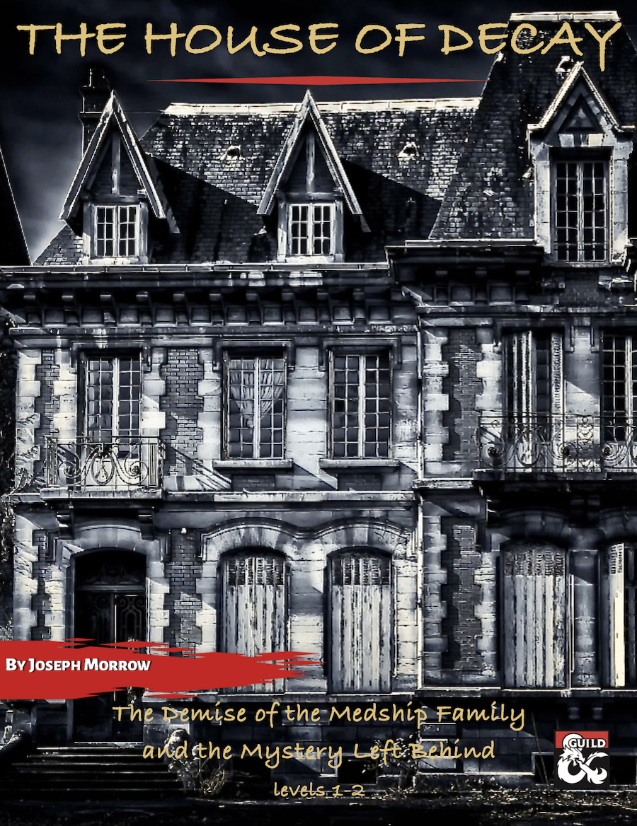 The House of Decay - Dungeon Masters Guild | DriveThruRPG