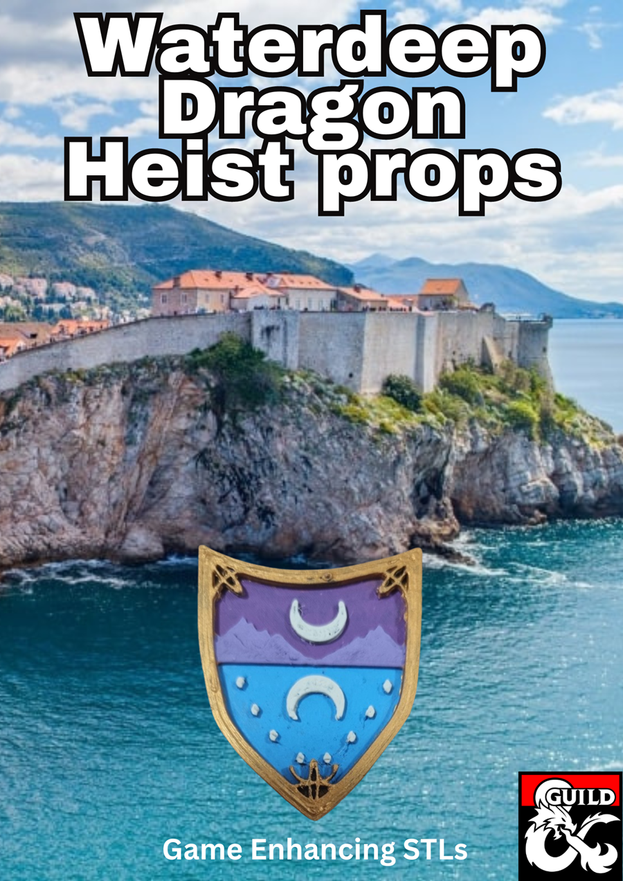 Waterdeep Dragon Heist Props - STLs - Dungeon Masters Guild | DriveThruRPG