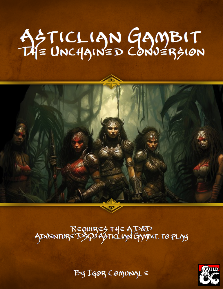Asticlian Gambit - The Unchained Conversion - Dungeon Masters Guild | DriveThruRPG
