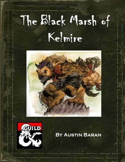 The Black Marsh of Kelmire - Dungeon Masters Guild | DriveThruRPG
