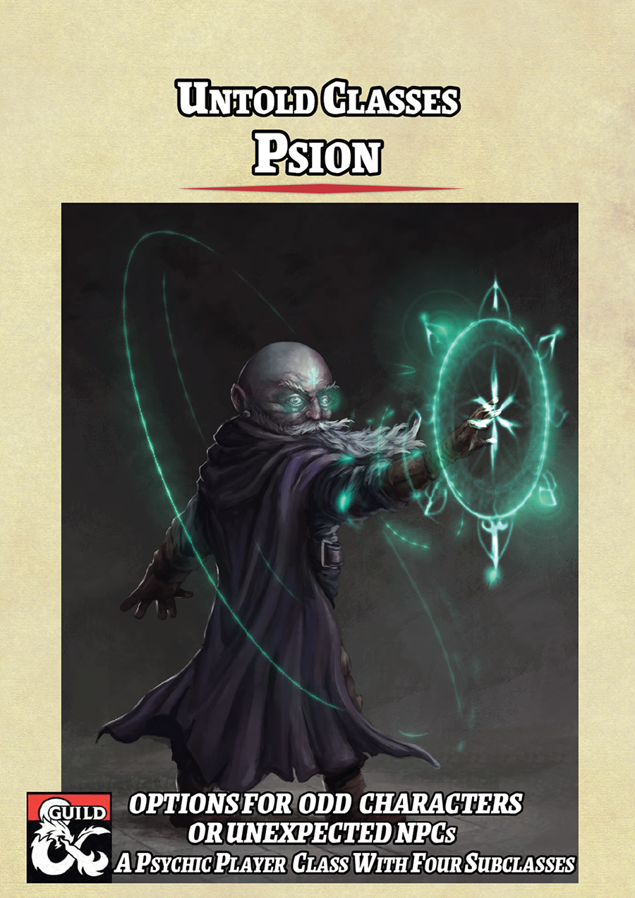Untold Classes - Psion (Enthraller, Obscurer, Seer, Warden) - Dungeon Masters Guild | DriveThruRPG