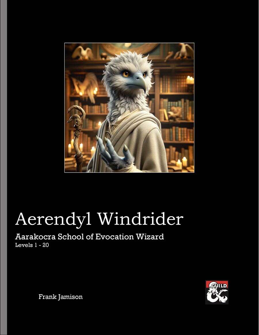 Aerendyl Windrider: Aarakocra School of Evocation Wizard - Dungeon ...