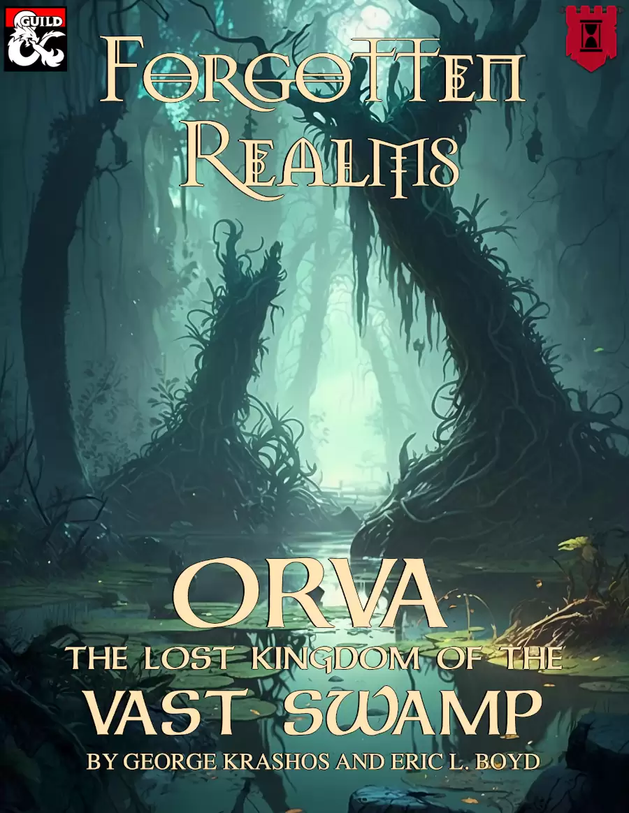 Orva - The Lost Kingdom of the Vast Swamp - Dungeon Masters Guild ...