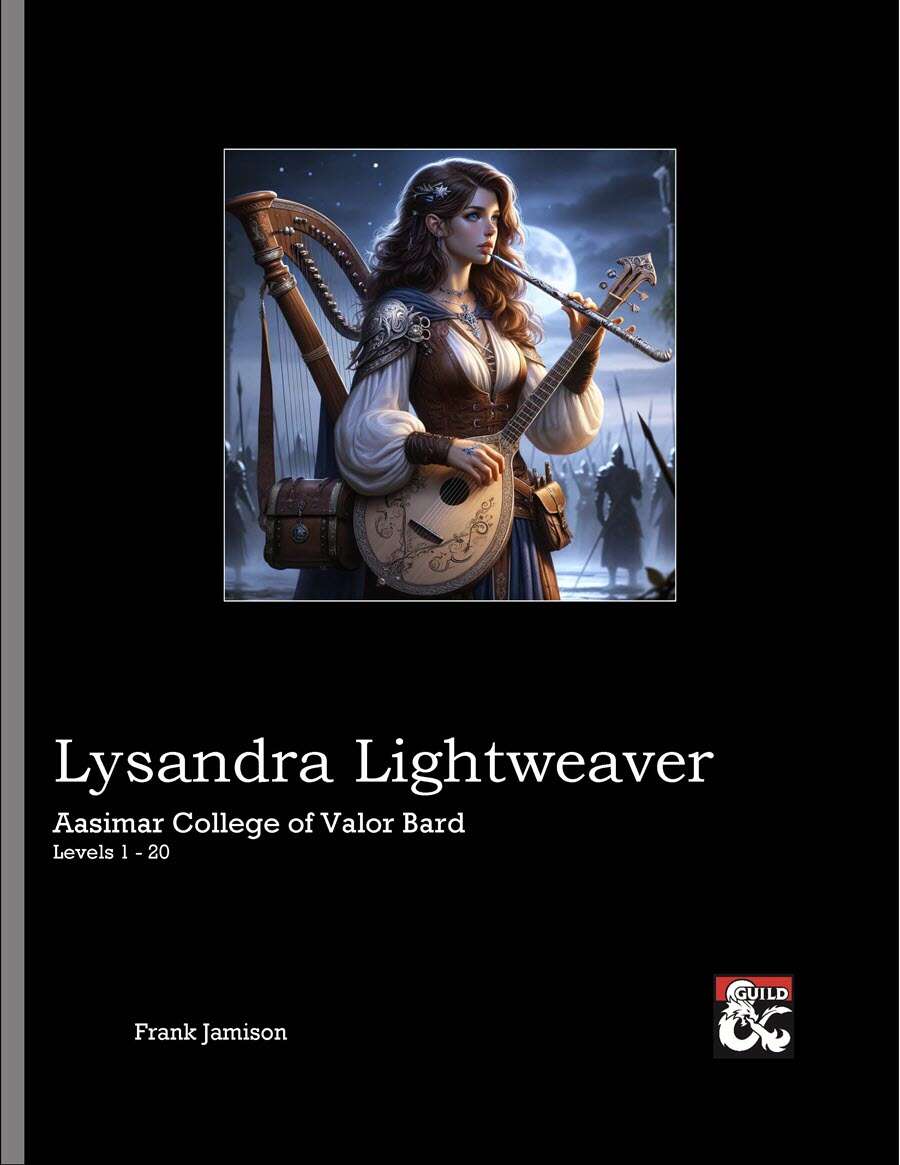 Lysandra Lightweaver: Aasimar College of Valor Bard - Dungeon Masters ...