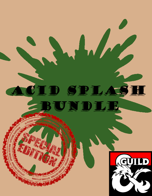 Acid Splash - !Special Edition! [BUNDLE] - Dungeon Masters Guild ...