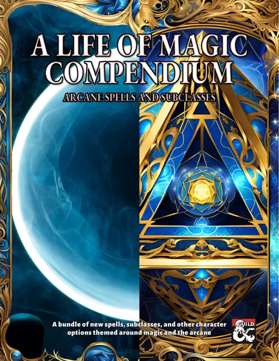 A Life of Magic Compendium - Spells and Subclasses [BUNDLE] - Dungeon ...