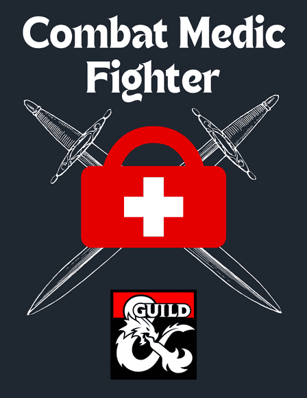 Combat Medic Subclass - Dungeon Masters Guild | DriveThruRPG