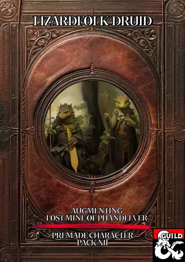 Augmenting Lost Mine of Phandelver Character Pack 12: Lizardfolk Druid - Dungeon Masters Guild ...