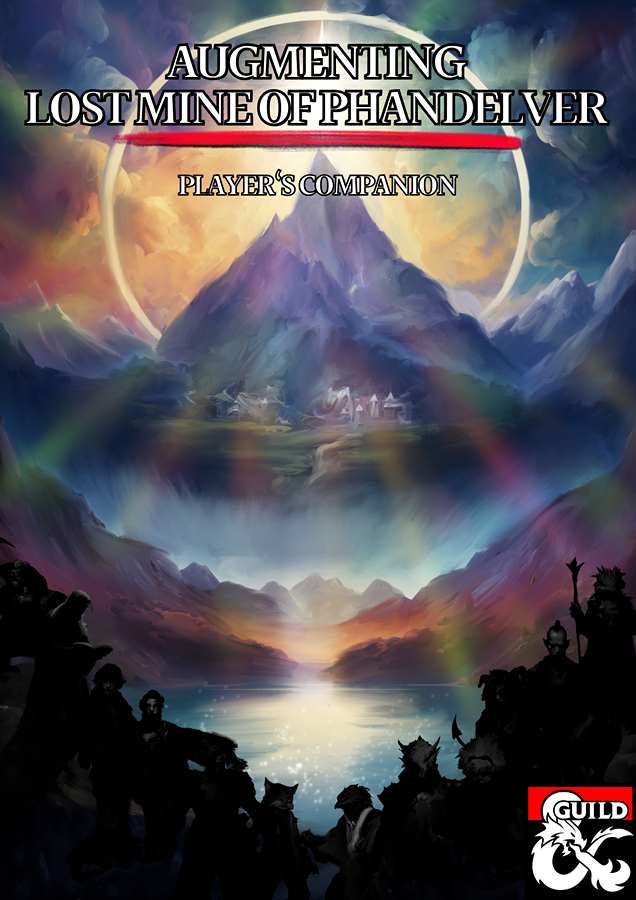 Augmenting Lost Mine of Phandelver: Module 0 - Player's Companion - Dungeon Masters Guild ...