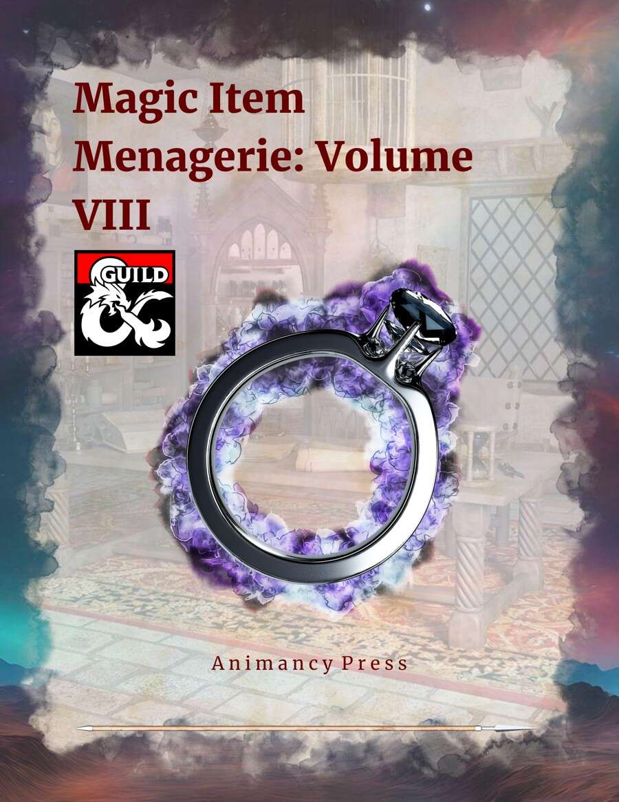 25 Magic Item Menagerie: Volume VIII - Dungeon Masters Guild | DriveThruRPG