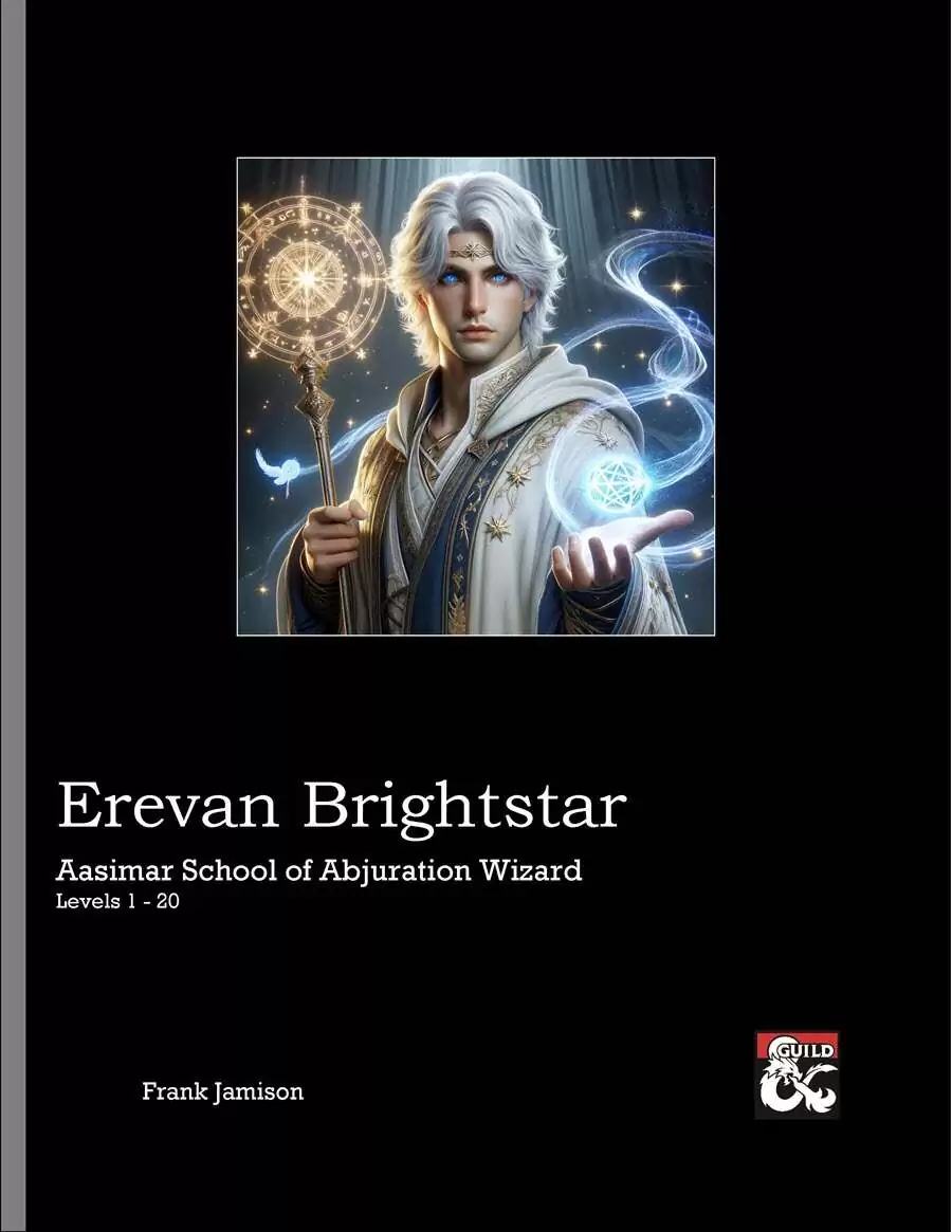 Erevan Brightstar: Aasimar School of Abjuration Wizard - Dungeon ...