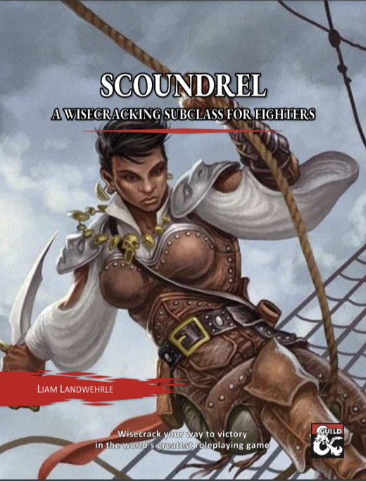 The Scoundrel: A Fighter Subclass - Dungeon Masters Guild | DriveThruRPG