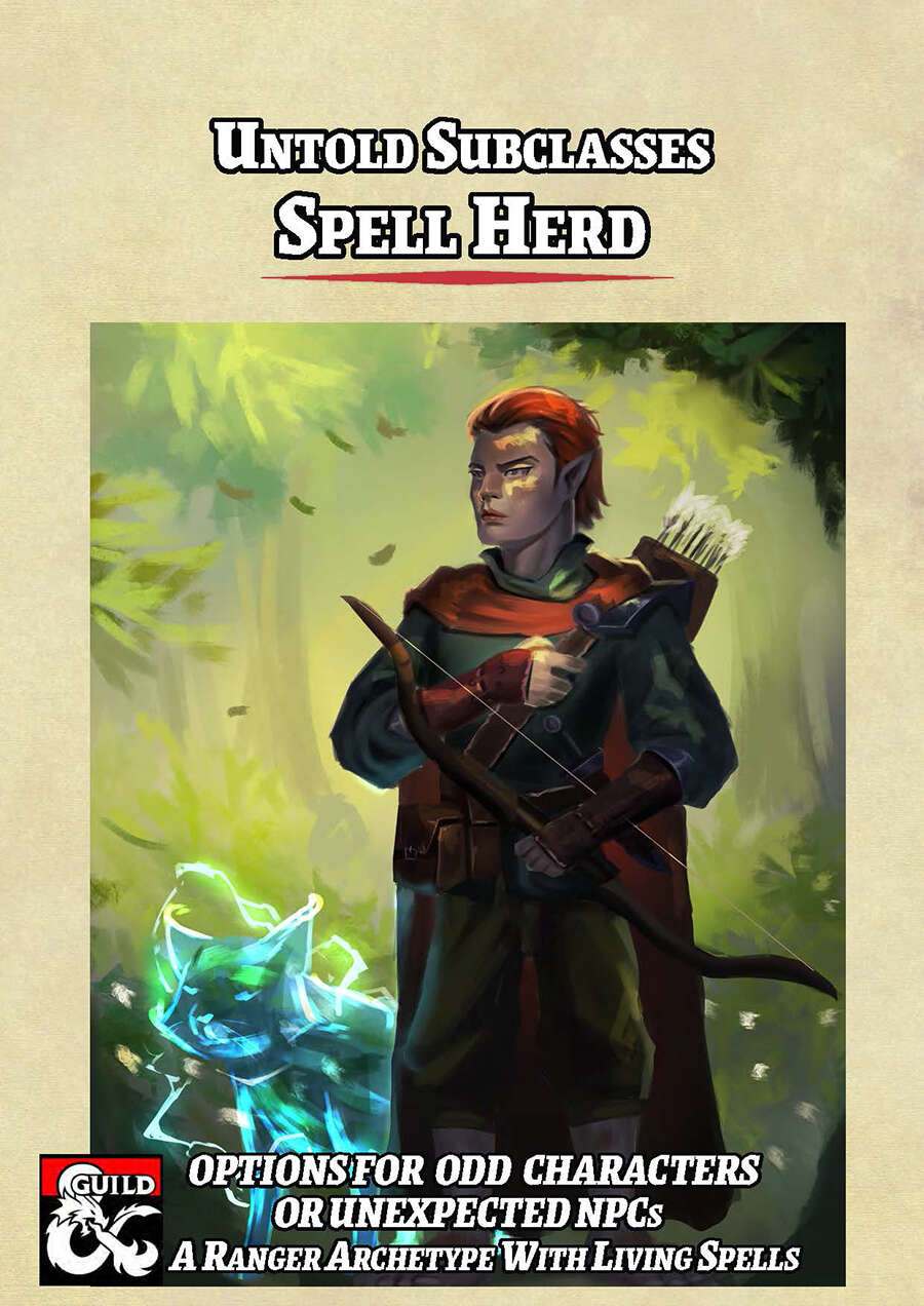 Untold Subclasses - Spell Herd (Ranger with Living Spells) - Dungeon ...