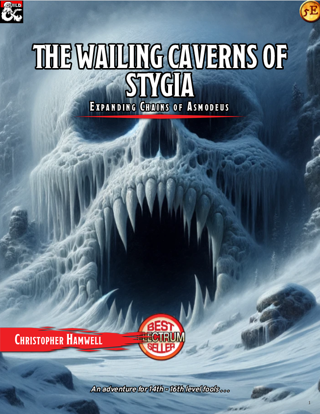 The Wailing Caverns of Stygia: Expanding Chains of Asmodeus - Dungeon ...