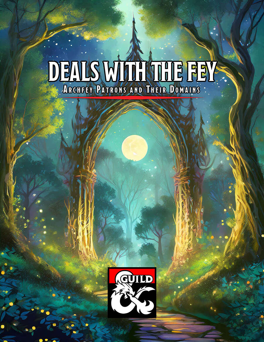 Deals With the Fey: Archfey Patrons and Their Domains - Dungeon Masters ...