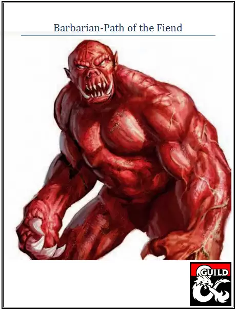 Barbarian-Path of the Fiend - Dungeon Masters Guild | DriveThruRPG